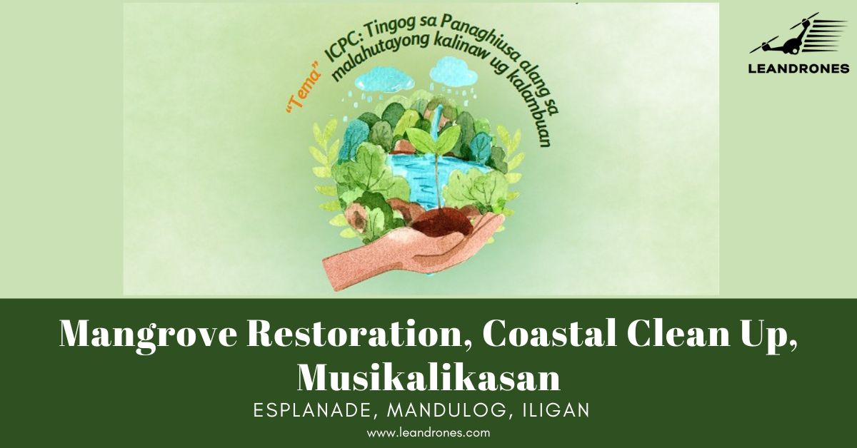 Mangrove Restoration, Coastal Clean-Up, and MusiKalikasan - Iligan City ...