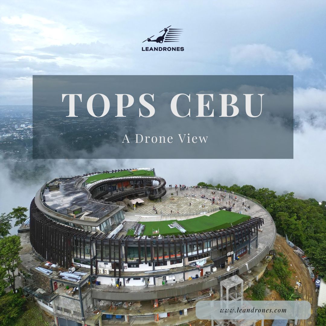 Tops Cebu: A Drone View - Leandrones